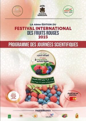 7 au 11 Juin 2023 à Kénitra (Maroc): Festival International des fruits ...